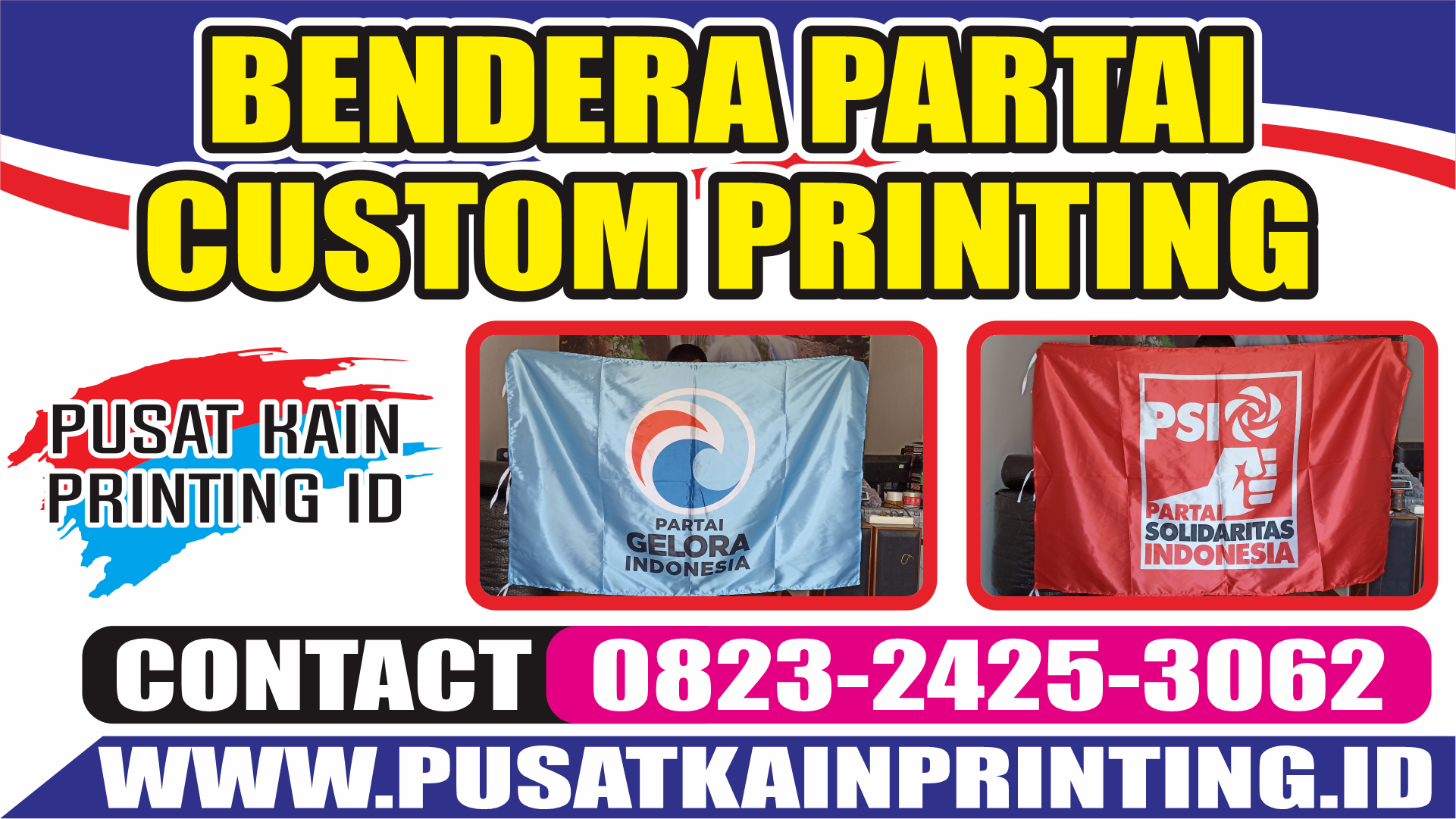 Manfaat Memilih Bendera Partai Printing Berkualitas - PUSAT KAIN ...