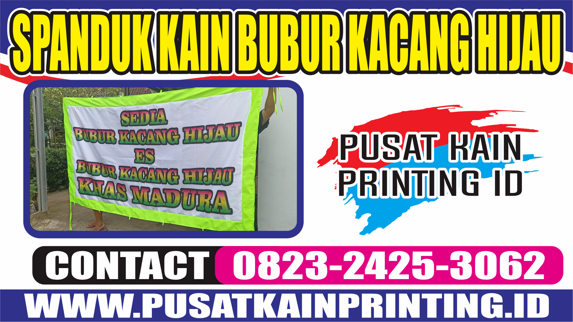 Pakai Spanduk Kain Bubur Kacang Hijau untuk Tarik Pelanggan - PUSAT ...