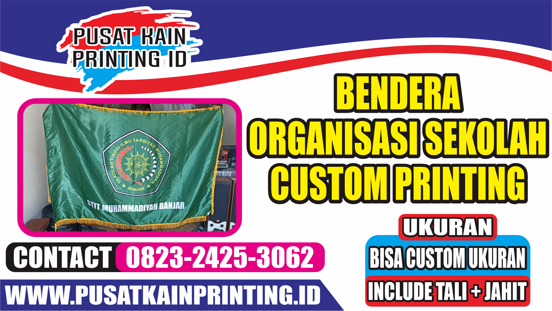 Jasa Pembuatan Bendera Organisasi Sekolah Murah Berkualitas - PUSAT ...