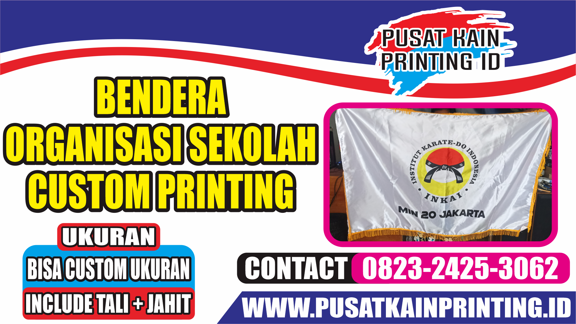 Jasa Pembuatan Bendera Organisasi Sekolah Murah Berkualitas - PUSAT ...